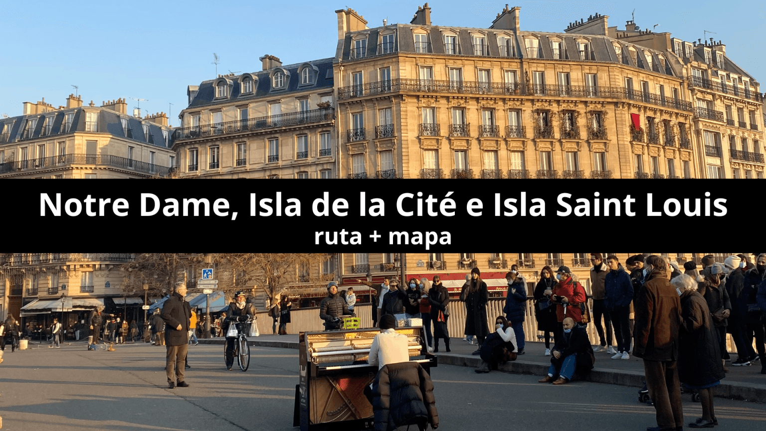 Qué ver en la Isla de la Cité y la Isla Saint-Louis de París - Mola Viajar