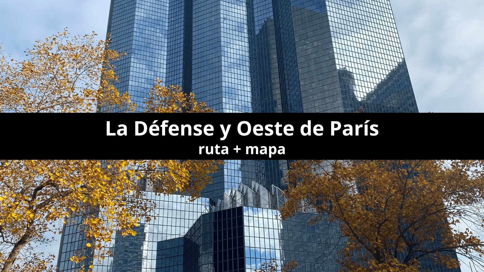 Qué ver en La Défense y el oeste de París: ruta + MAPA - Mola Viajar